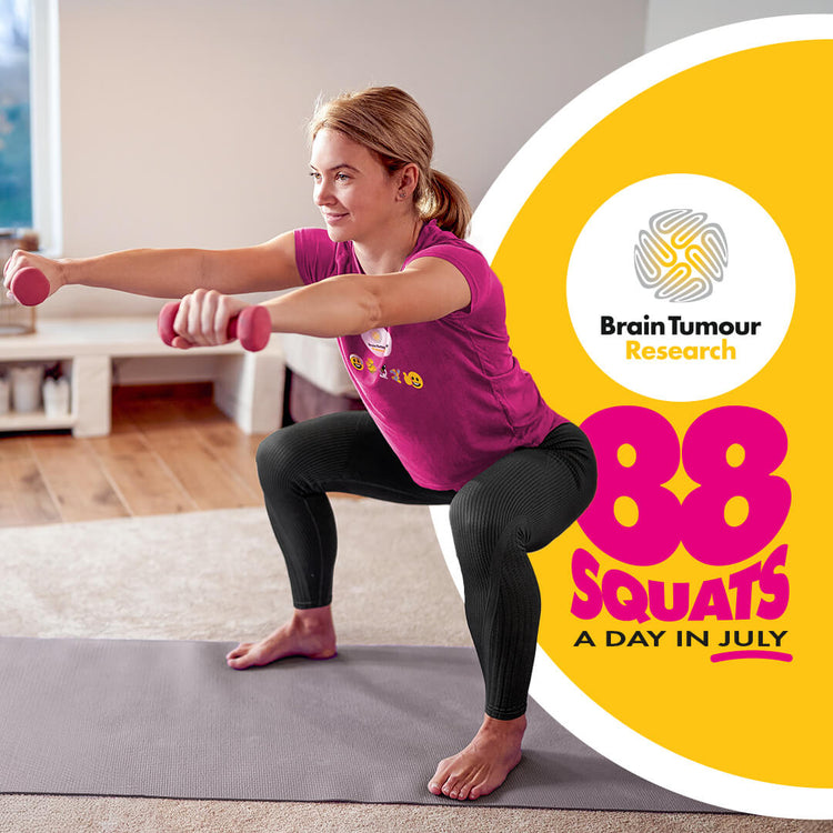 88 Squats a Day in July | Get Involved – Brain Tumour Research